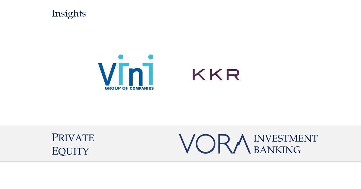 PE: KKR buys stake in Vini Cosmetics - Vora Corporate Finance